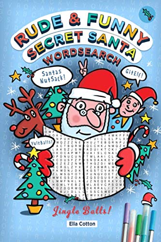 Rude and Funny Secret Santa Word Search: A Very Rude Seasonal Sweary ...