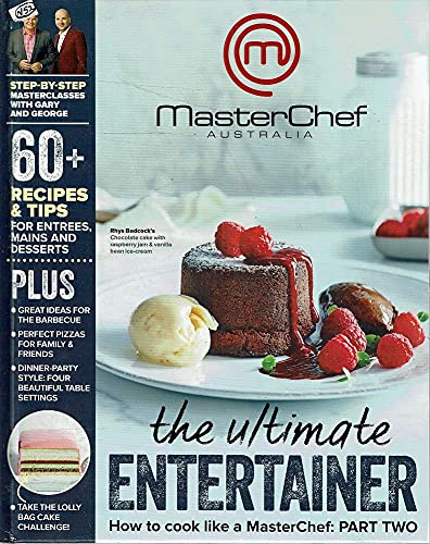 MasterChef Australia. The Ultimate Entertainer: MasterChef Australia ...