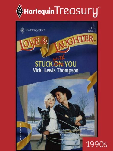 STUCK WITH YOU - Kindle edition by Thompson, Vicki Lewis. Literature ...