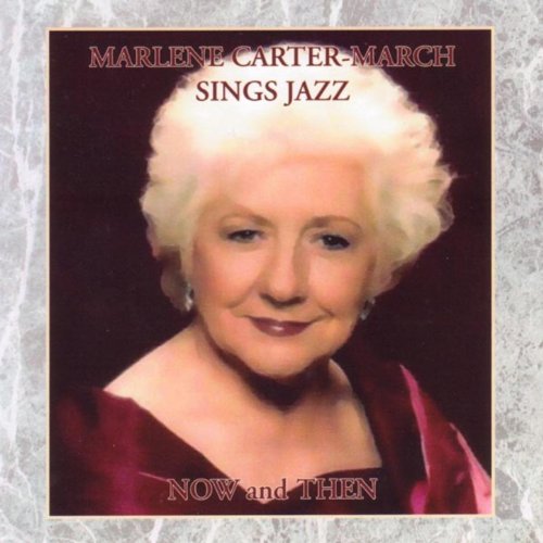 Amazon.com: Now and Then : Marlene Carter-March: Digital Music