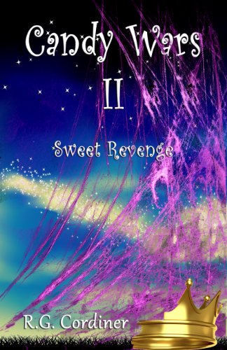 Candy Wars II: Sweet Revenge - Kindle edition by Cordiner, R.G ...