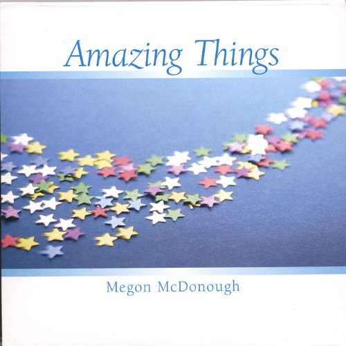 Play Amazing Things by Megon McDonough on Amazon Music