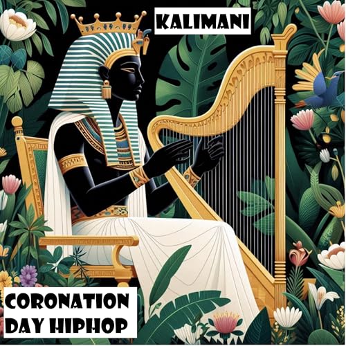 Play Coronation Day Hiphop by Kalimani on Amazon Music