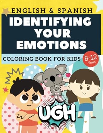 Identifying Your Emotions Coloring Book for Kids Ages 8–12. English ...