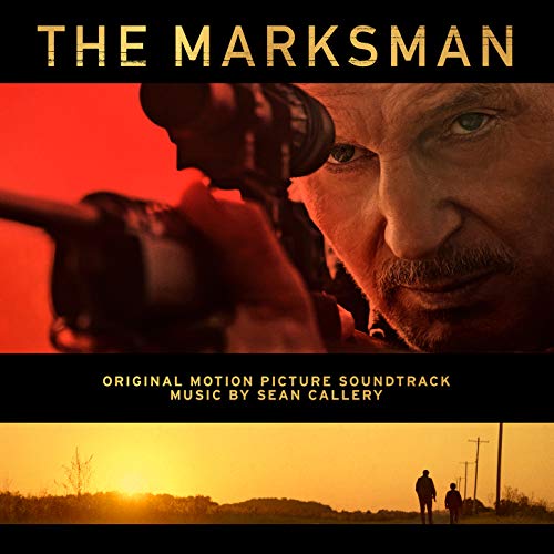 Play The Marksman (Original Motion Picture Soundtrack) by Sean Callery ...