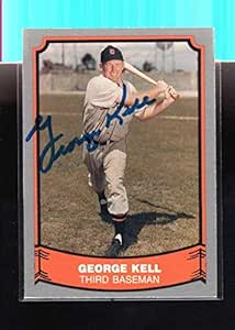 1988 Pacific #69 George Kell Authentic On Card Autograph Signature ...