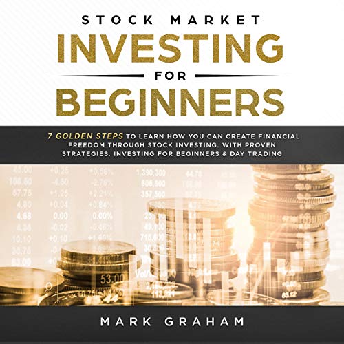 Amazon.com: Stock Market Investing for Beginners: 7 Golden Steps to ...