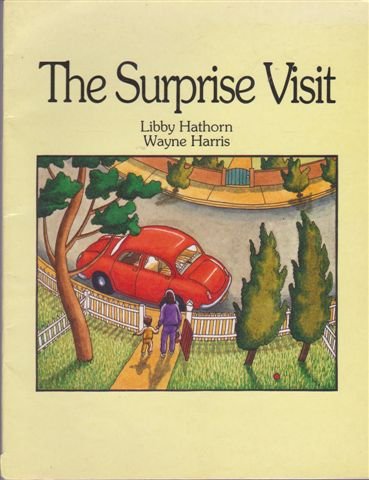 The surprise visit: Libby Hathorn, Wayne Harris: 9780730626824: Amazon ...
