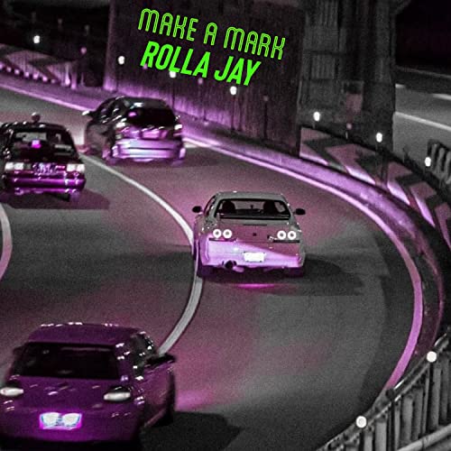 Écouter Make A Mark par Rolla Jay sur Amazon Music Unlimited