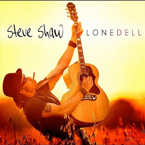 Play Lonedell by Steve Shaw on Amazon Music