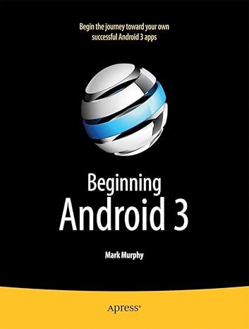Amazon.com: Beginning Android 3: 9781430232971: Murphy, Mark: Books