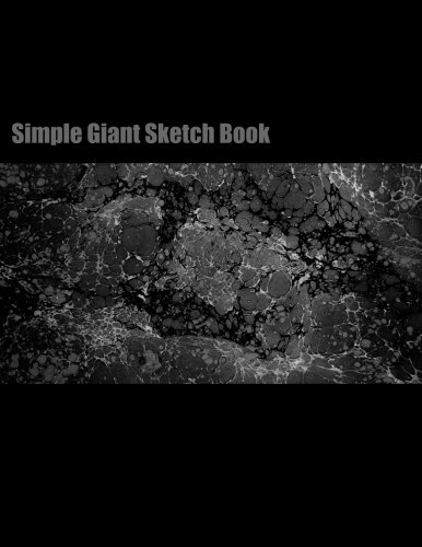Amazon.com: Simple Giant Sketch Book: HUGE - BASIC (Journal, sketch ...