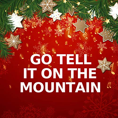 Go Tell It On The Mountain : Go tell it on the mountain: Amazon.fr ...