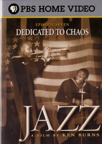 Amazon.com: Jazz - A Film By Ken Burns: Episode 7 (Dedicated to Chaos ...