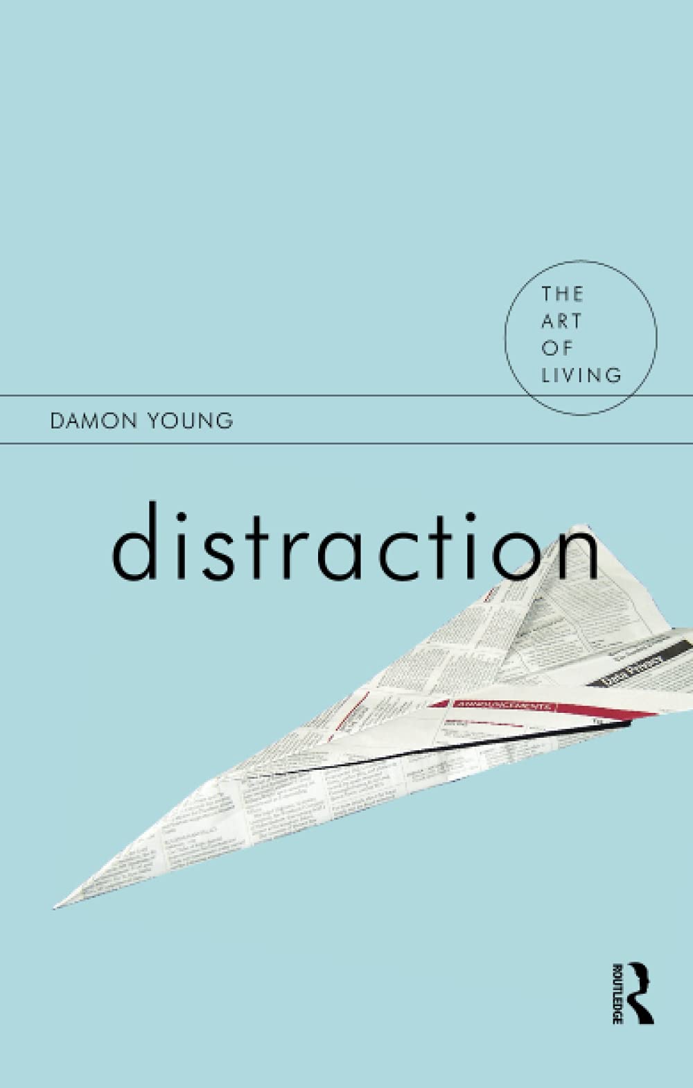 Distraction (The Art of Living): Amazon.co.uk: Young, Damon ...