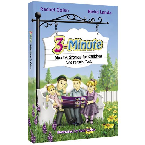 3-Minute Middos Stories for Children: Rachel Golan, Rivka Landa, Roni ...