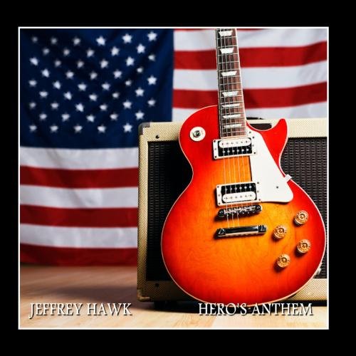 Jeffrey Hawk - Hero's Anthem - Single - Amazon.com Music