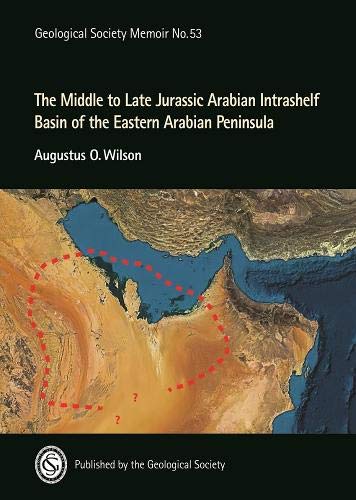 The Middle and Late Jurassic Intrashelf Basin of the Eastern Arabian ...