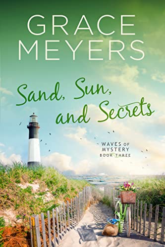 Sand, Sun, and Secrets (Waves Of Mystery Book 3) - Kindle edition by ...