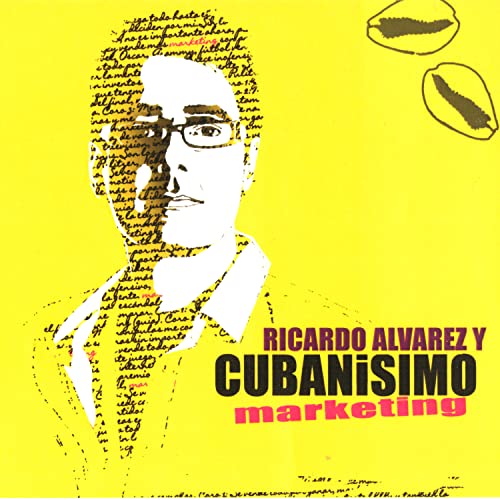 Amazon Music - Ricardo Alvarez y CubanísimoのMarketing - Amazon.co.jp