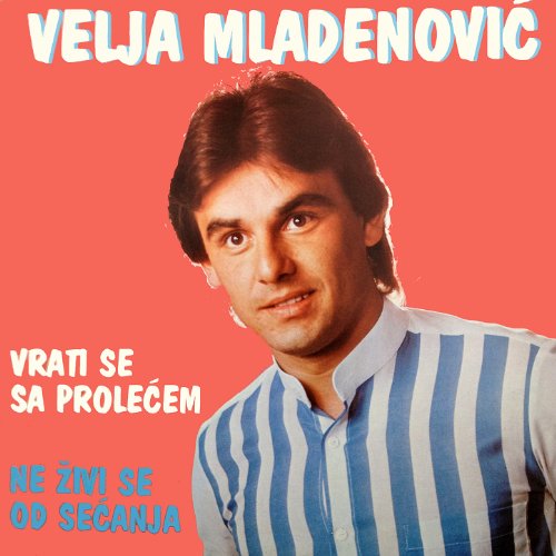 Play Vrati Se Sa Prolecem by Velja Mladenovic on Amazon Music