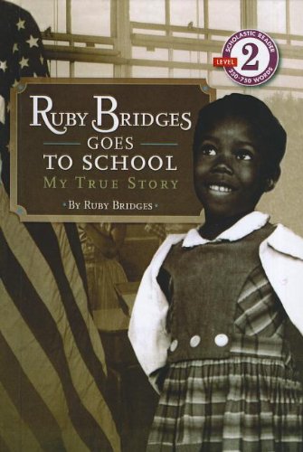 Ruby Bridges Goes to School: 9781606866276: Books - Amazon.ca