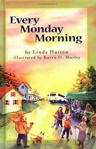 Every Monday Morning: Murley, Karen O.: 9780825428951: Amazon.com: Books