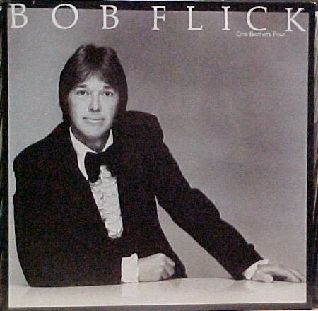Bob Flick - One Brothers Four - Amazon.com Music