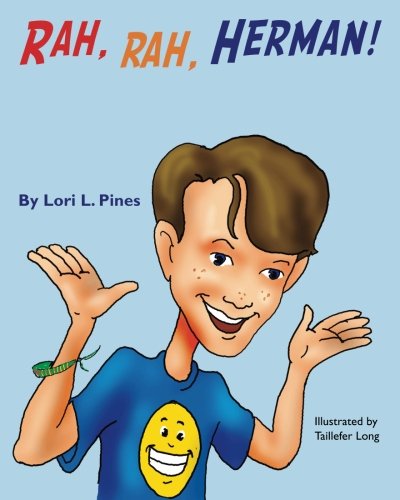Rah, Rah, Herman!: Pines, Lori L.: 9780984710546: Amazon.com: Books