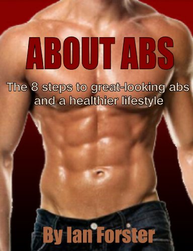 Amazon.com: About Abs: The 8 steps to great-looking abs and a healthier ...