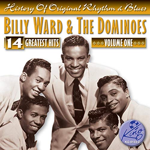 Play 14 Greatest Hits by Billy Ward & The Dominoes on Amazon Music