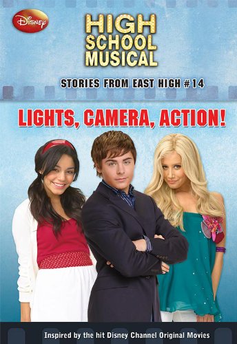 Disney High School Musical: Stories from East High #14: Lights, Camera ...