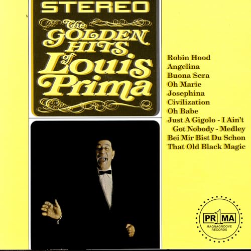 Play The Golden Hits Of Louis Prima by Louis Prima feat. Gia Maione ...