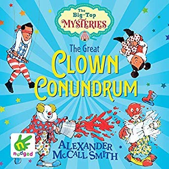 The Great Clown Conundrum : McCall Smith, Alexander, Dyer, Kris: Amazon ...