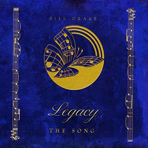 Amazon.com: Legacy: The Song : Bill Drake: Digital Music