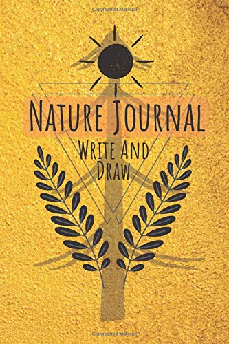 Nature Journal For Adults: Draw And Write, Blank and Lined Nature ...