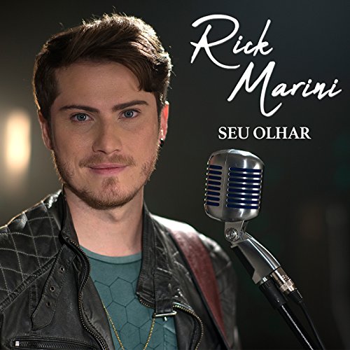 Amazon.co.jp: Seu Olhar - Single : Rick Marini: デジタルミュージック
