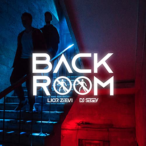Backroom de Lior Zeevi & Segev en Amazon Music Unlimited