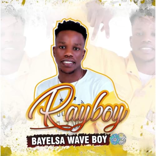 Amazon.com: Bayelsa Wave Boy : Rayboy: Digital Music