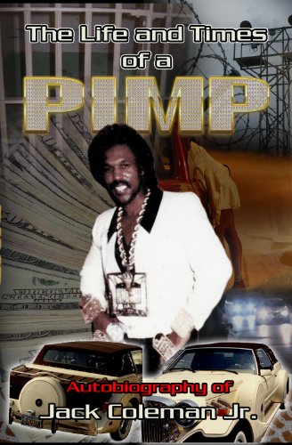 The Life and Times of a Pimp eBook : Coleman, Jack: Amazon.ca: Kindle Store