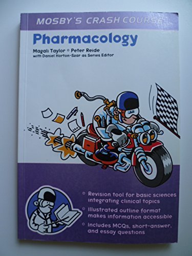 Crash Course: Pharmacology (Crash Course-UK): 9780723431251: Medicine ...