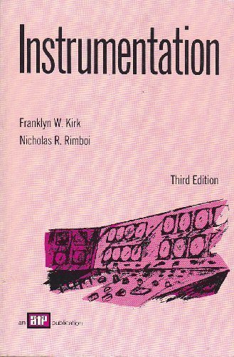 Instrumentation by Franklyn W. Kirk (1974-06-01): Franklyn W. Kirk ...