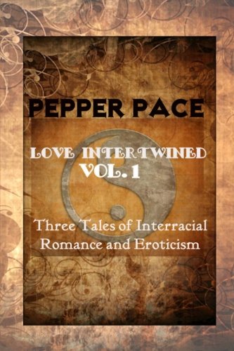 Amazon.com: Love Intertwined Vol. 1: Three Tales of Interracial Romance ...