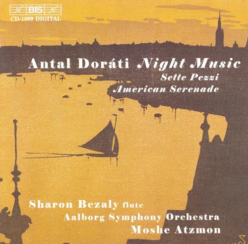 Play Dorati: Night Music by Sharon Bezaly, Aalborg Symphony Orchestra ...