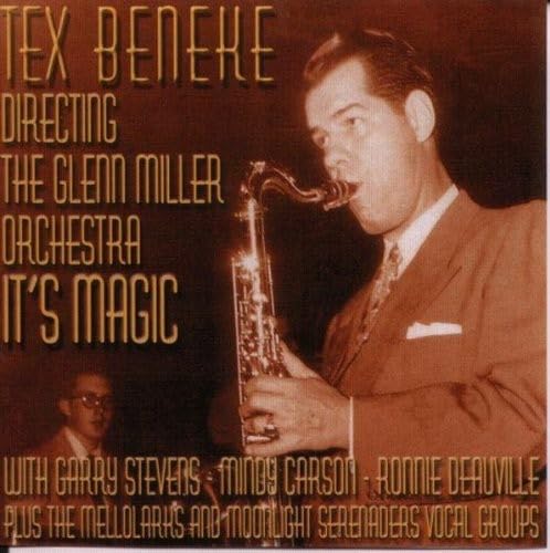 Tex Beneke & Glenn Miller Orchestra, Tex Beneke, Lewis Bellin, Saul ...