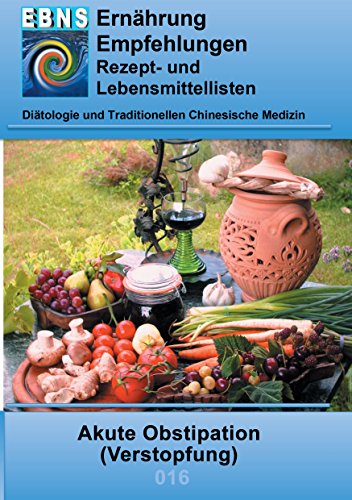 Ernährung bei Akute Obstipation: DIÄTETIK - Gastrointestinaltrakt ...