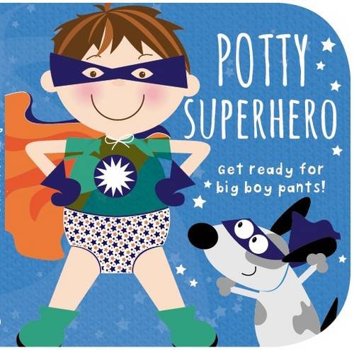 Potty Superhero (Potty Training Storybook): Parragon Books ...