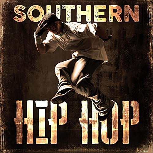 Écouter Southern Hip Hop par VARIOUS ARTISTS sur Amazon Music Unlimited