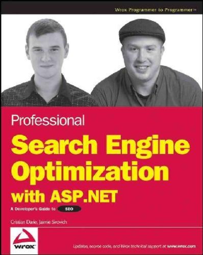 Professional Search Engine Optimization with ASP.NET: A Developer's ...