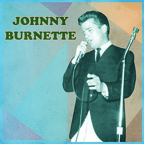 Écouter Presenting Johnny Burnette de Johnny Burnette sur Amazon Music